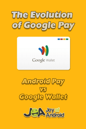 Android Pay e Google Wallet